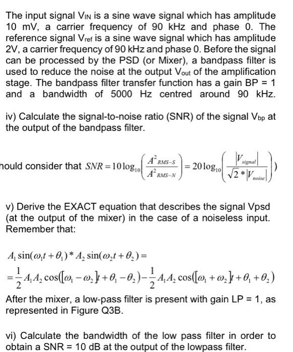 Solved The input signal Vin is a sine wave signal which has | Chegg.com