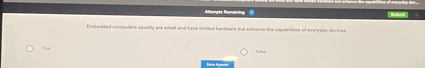 Solved Attompts Remaining (1)Embedded computers usually are | Chegg.com