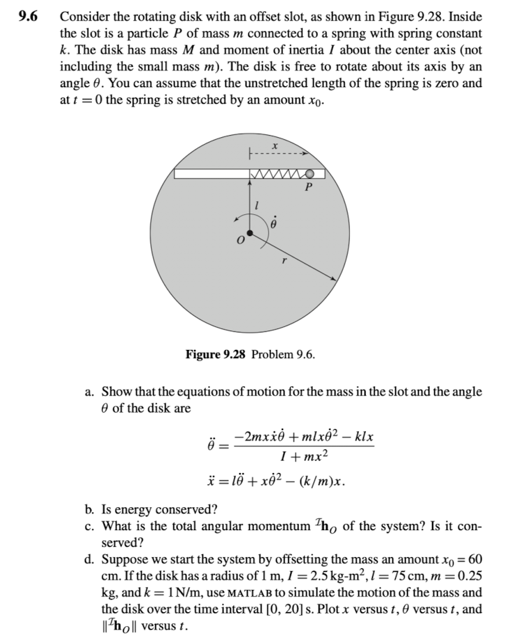 Solved 9.6 ﻿Consider the rotating disk with an offset slot, | Chegg.com