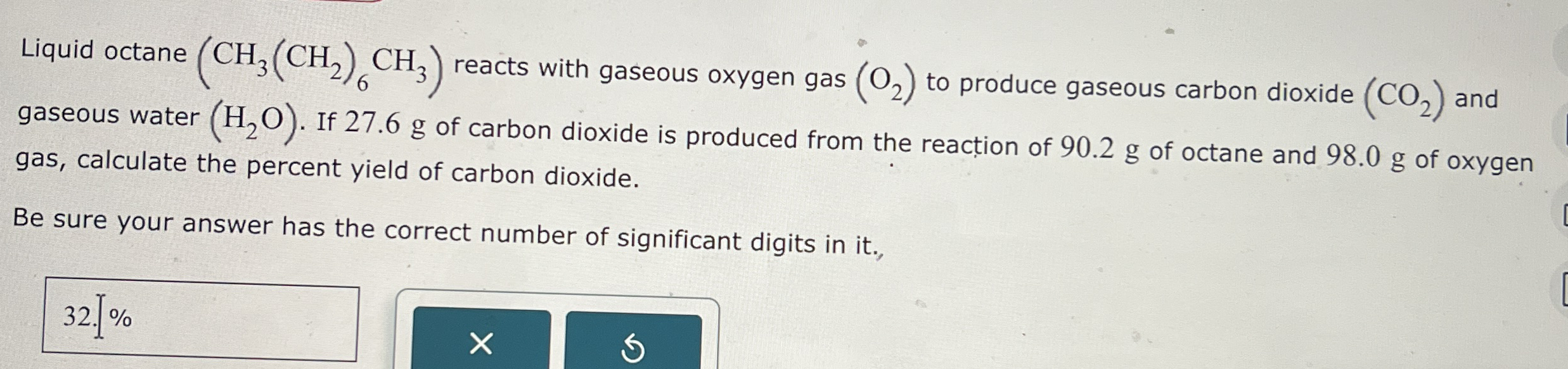 Solved Liquid octane (CH3(CH2)6CH3) ﻿reacts with gaseous | Chegg.com