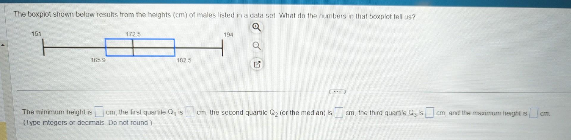Solved The minimum height is cm, the first quartile Q1 is | Chegg.com