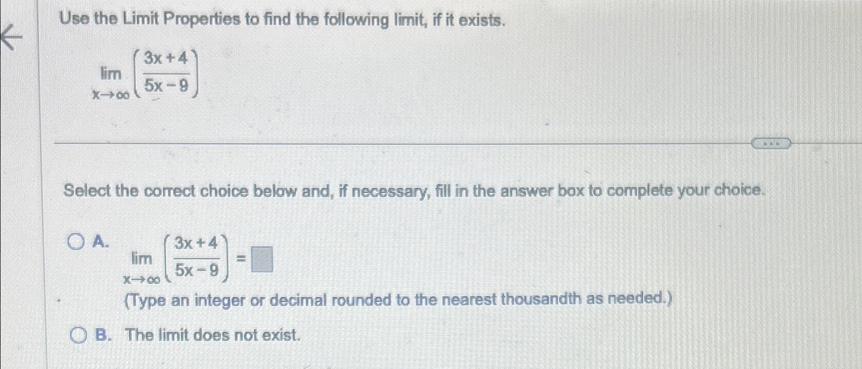 Solved Use the Limit Properties to find the following limit, | Chegg.com