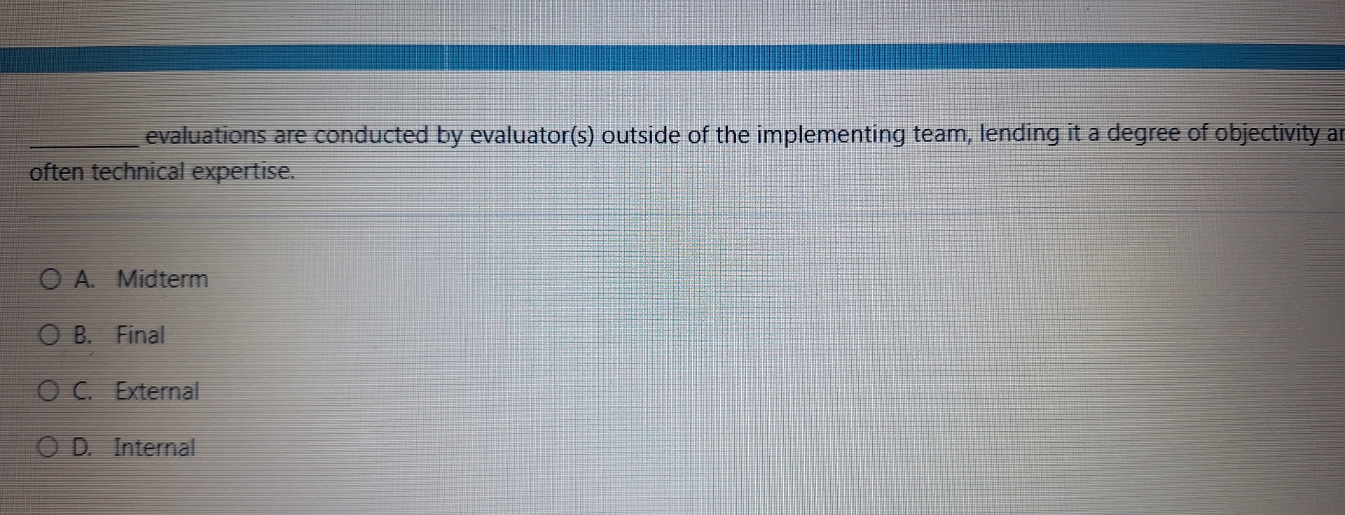 Solved evaluations are conducted by evaluator(s) ﻿outside of | Chegg.com