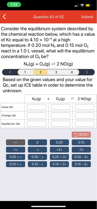 Solved 1:25 Question 42 of 52 Submit Consider the | Chegg.com