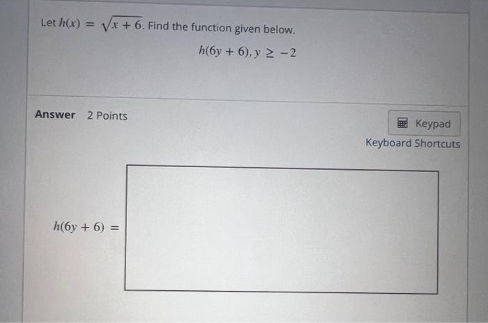 Solved Let h(x)=x+6. Find the function given below. | Chegg.com
