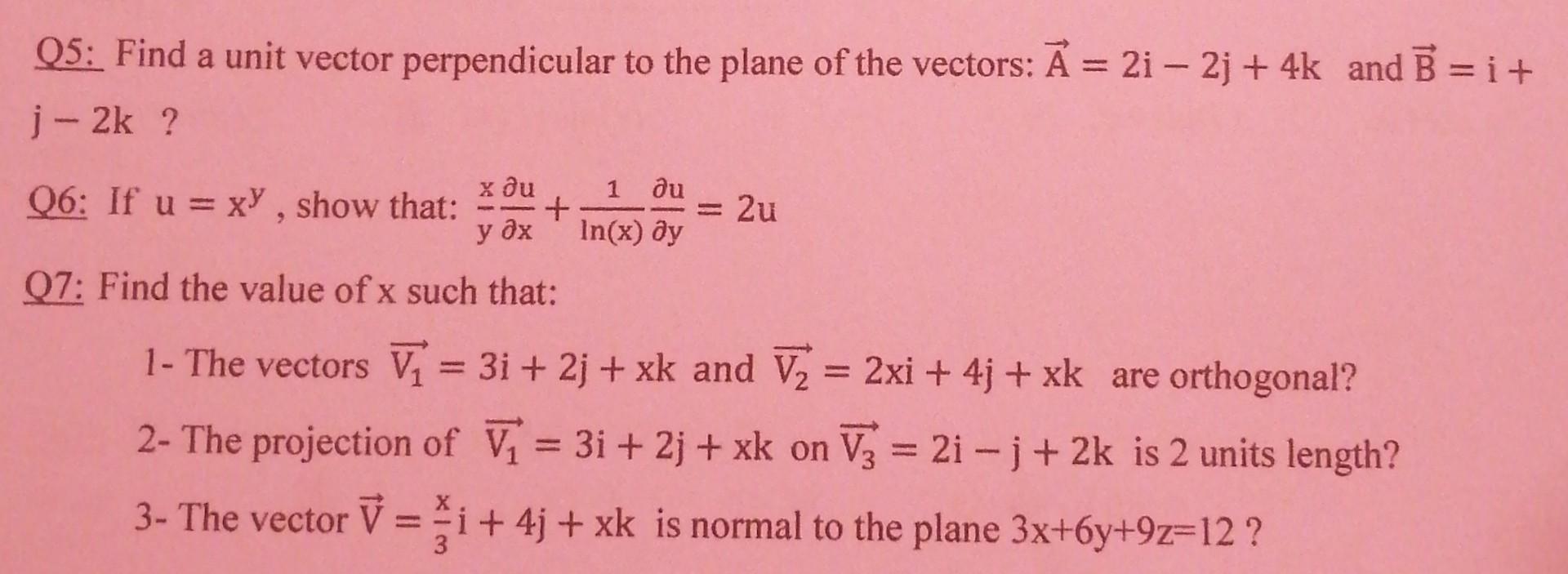 Solved Q5: Find a unit vector perpendicular to the plane of | Chegg.com