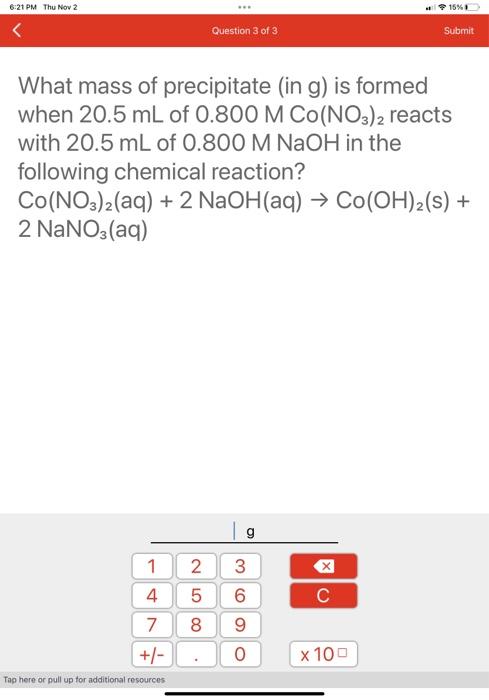 What mass of precipitate (in g) is formed when 20.5 | Chegg.com