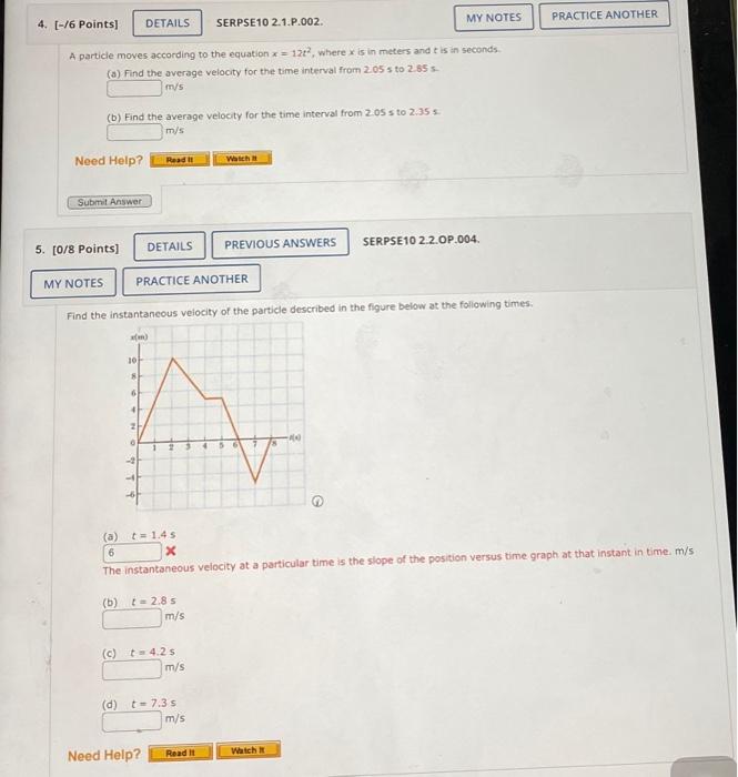 Solved 4. [-/6 Points] DETAILS A particle moves according to | Chegg.com