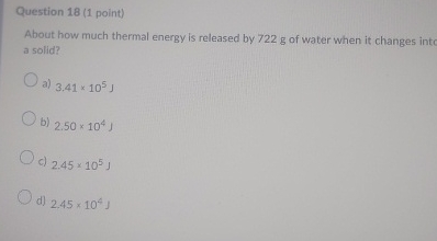 Solved Question 18 (1 ﻿point)About how much thermal energy | Chegg.com