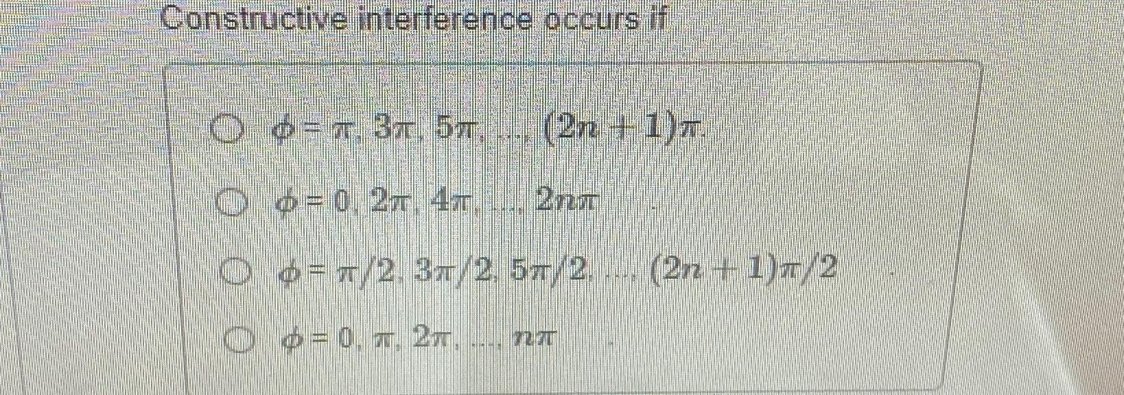 Solved Constructive interference occurs | Chegg.com