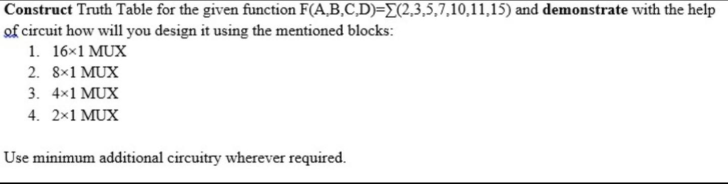 Solved Construct Truth Table For The Given Function