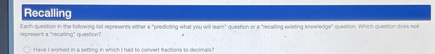 RecallingEach question in the following list | Chegg.com