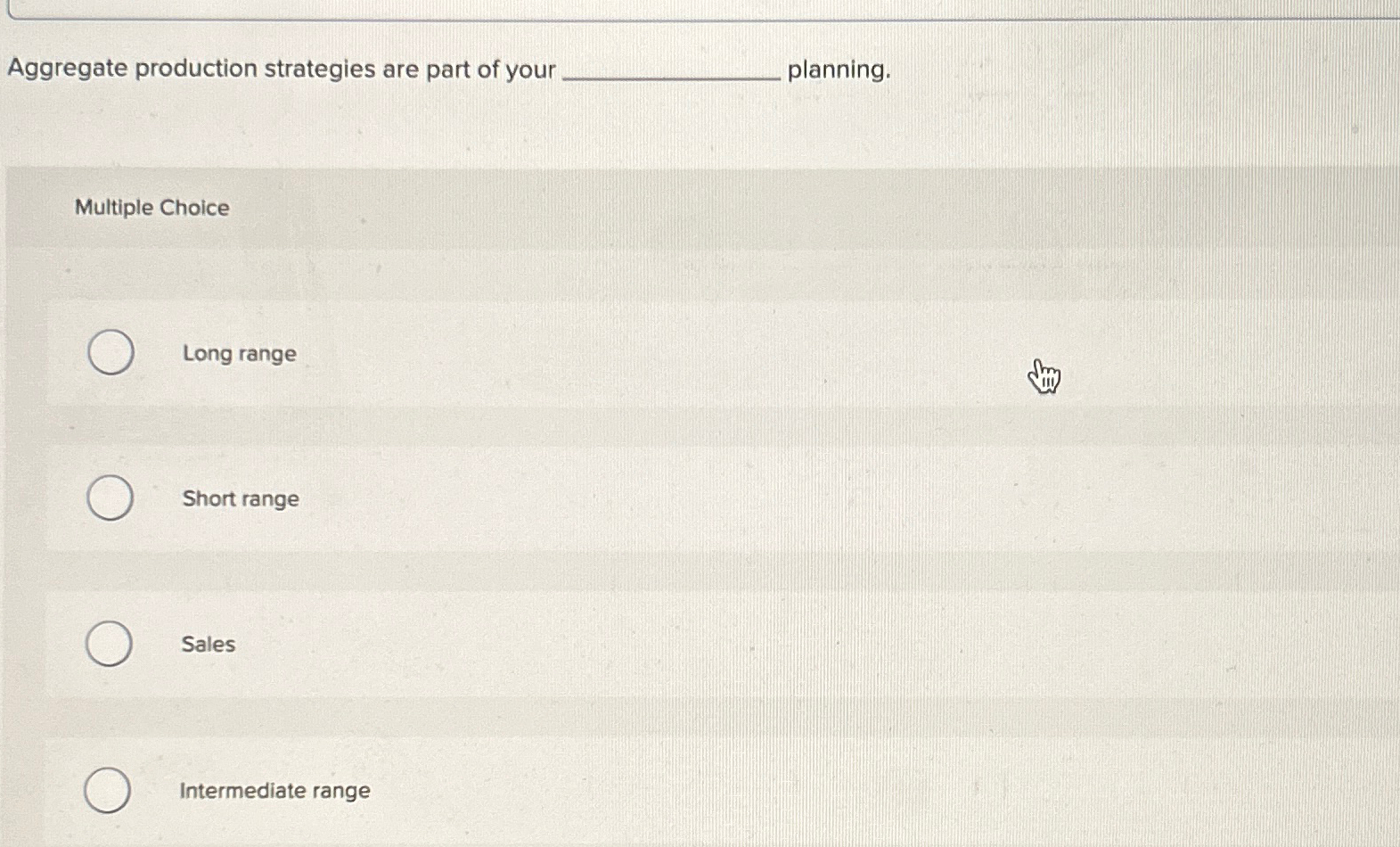 Solved Aggregate production strategies are part of your. | Chegg.com