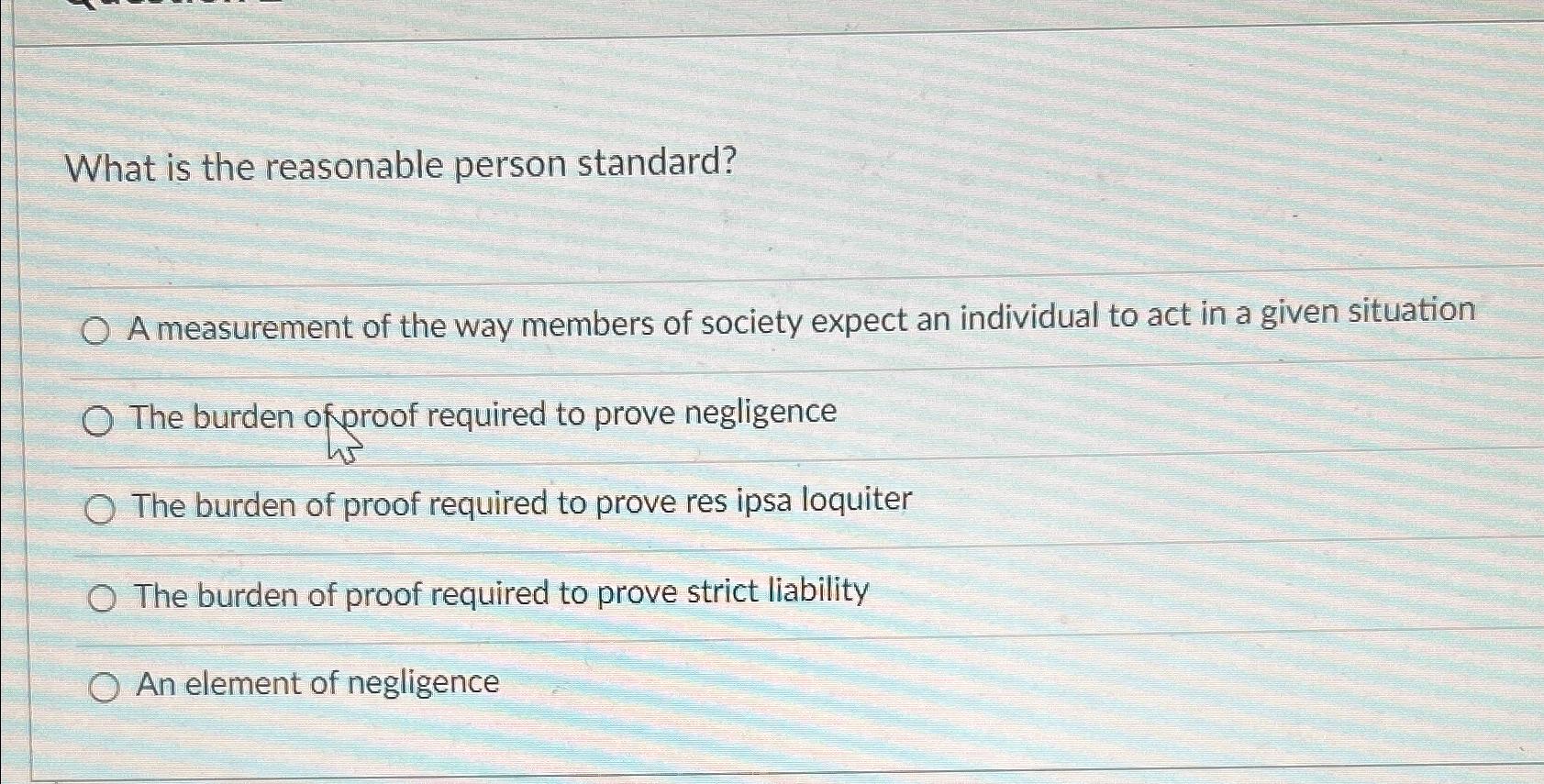 Solved What is the reasonable person standard?A measurement | Chegg.com