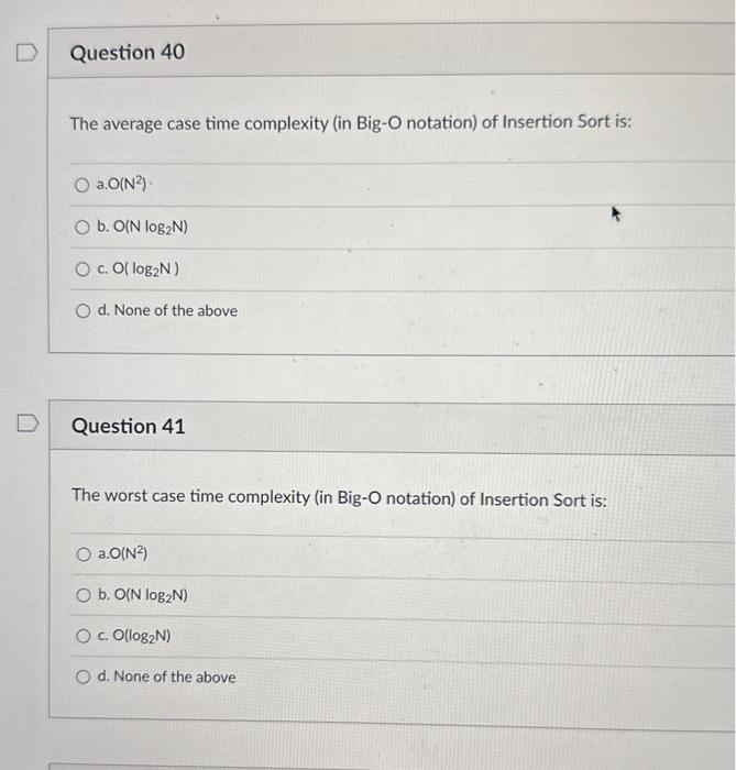 Solved The average case time complexity (in Big-O notation) | Chegg.com