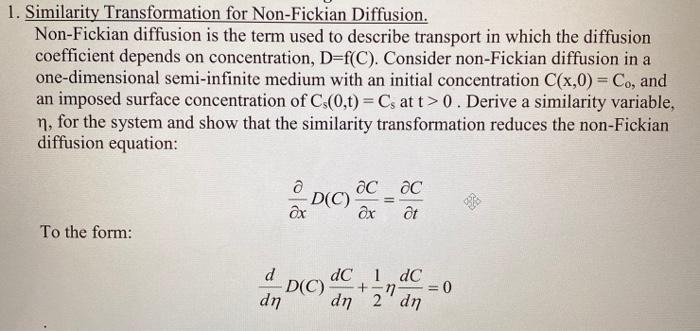 Solved 1. Similarity Transformation for Non-Fickian | Chegg.com