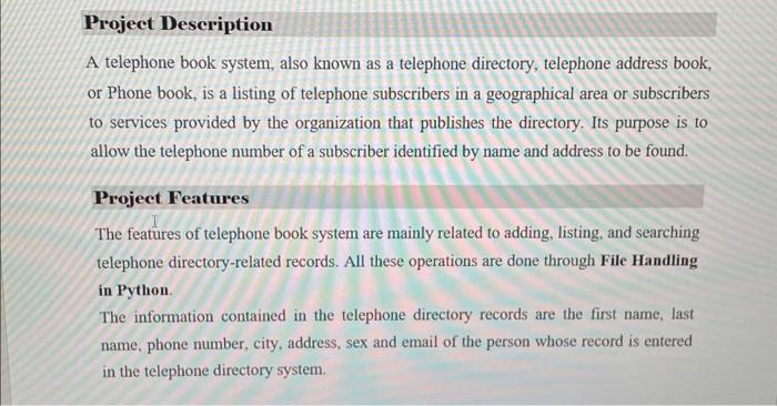 Solved Project Description A telephone book system, also | Chegg.com