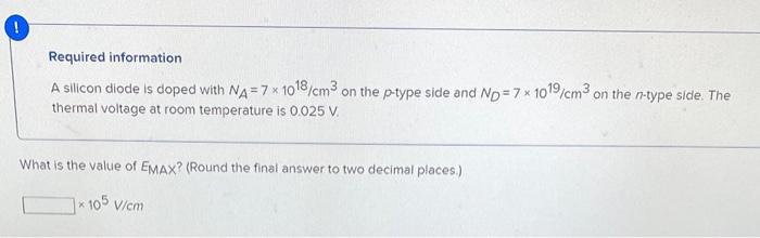 Solved Required information A silicon diode is doped with | Chegg.com