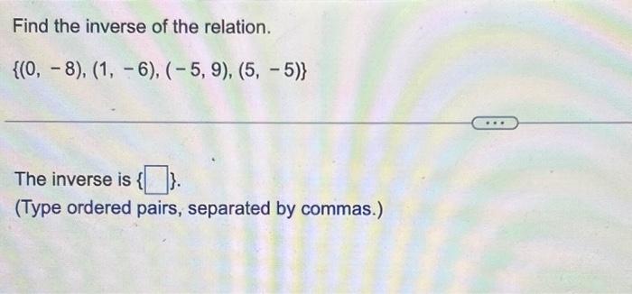Solved Find the inverse of the relation. | Chegg.com