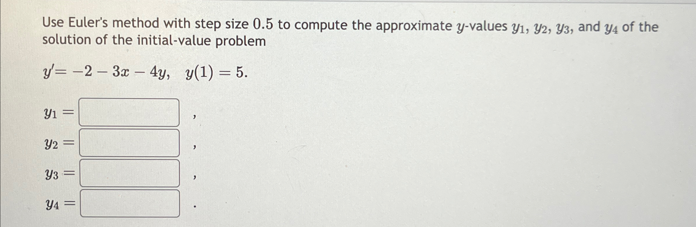 Solved Use Euler's method with step size 0.5 ﻿to compute the | Chegg.com