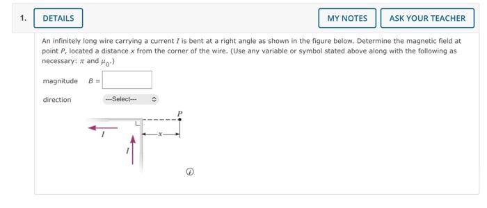 Solved An infinitely long wire carrying a current I is bent | Chegg.com