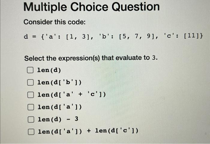 Solved Multiple Choice Question Consider this code: d = | Chegg.com