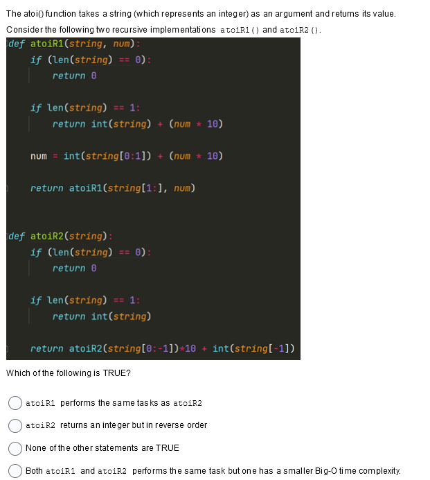The Atoi ﻿function Takes A String Which Represents