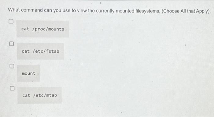 Solved Which command(s) will show you the partition or | Chegg.com