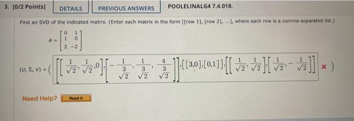 Solved 3. [0/2 points) DETAILS PREVIOUS ANSWERS POOLELINALG4 | Chegg.com