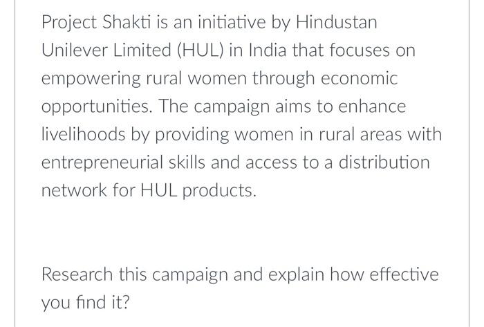 Project Shakti is an initiative by Hindustan Unilever | Chegg.com