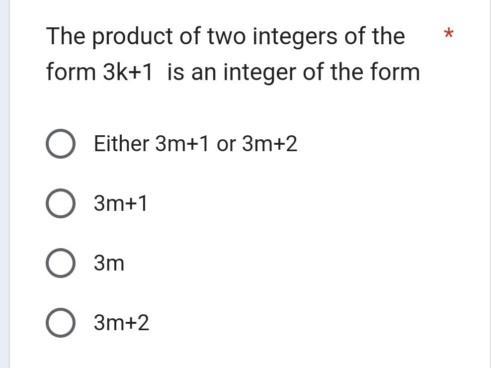 Solved The product of two integers of the form 3k+1 is an | Chegg.com