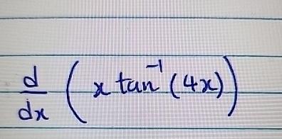 Solved ddx(xtan-1(4x)) | Chegg.com