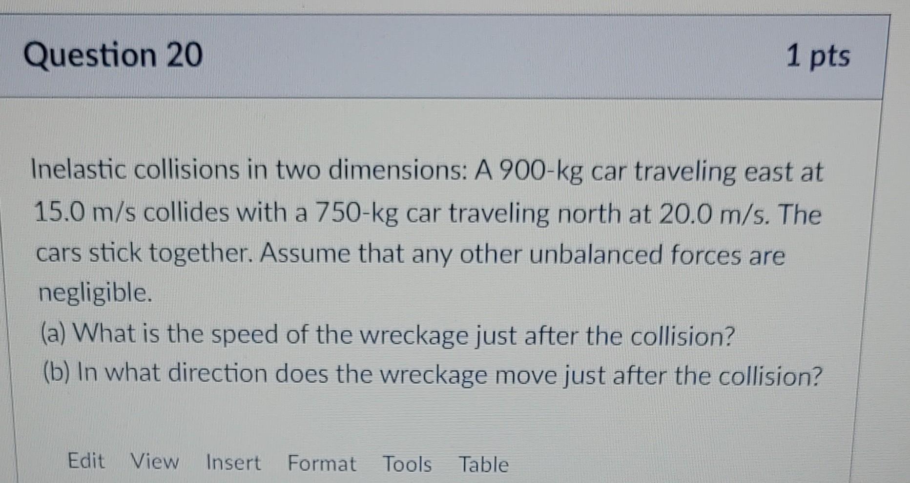 Solved Inelastic collisions in two dimensions: A 900-kg car | Chegg.com