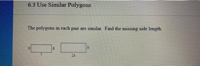 Solved The polygons in each pair are similar. Find the | Chegg.com