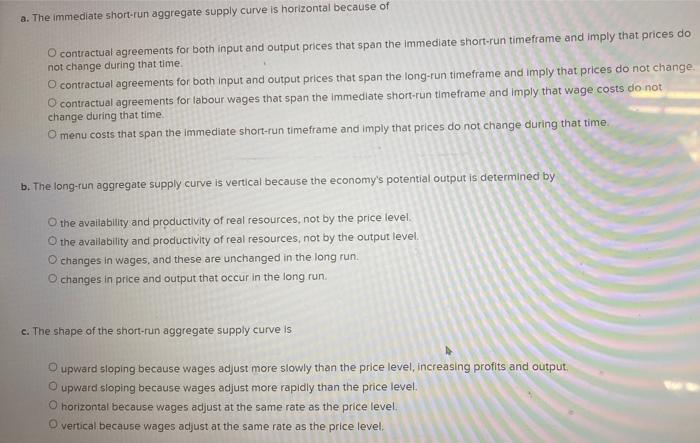 Solved a. The immediate short-run aggregate supply curve is | Chegg.com