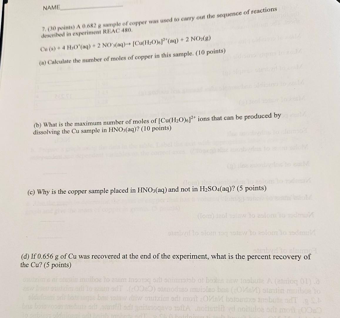 Solved NAME 7. (30 points) A 0.682 g sample of copper was | Chegg.com