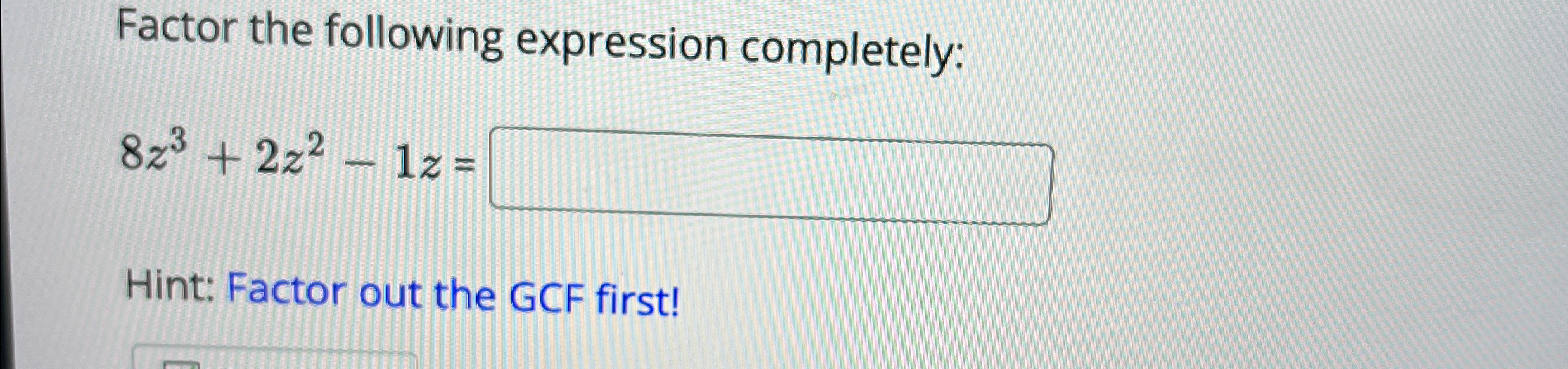 Solved Factor the following expression | Chegg.com Solved Factor the following expression | Chegg.com