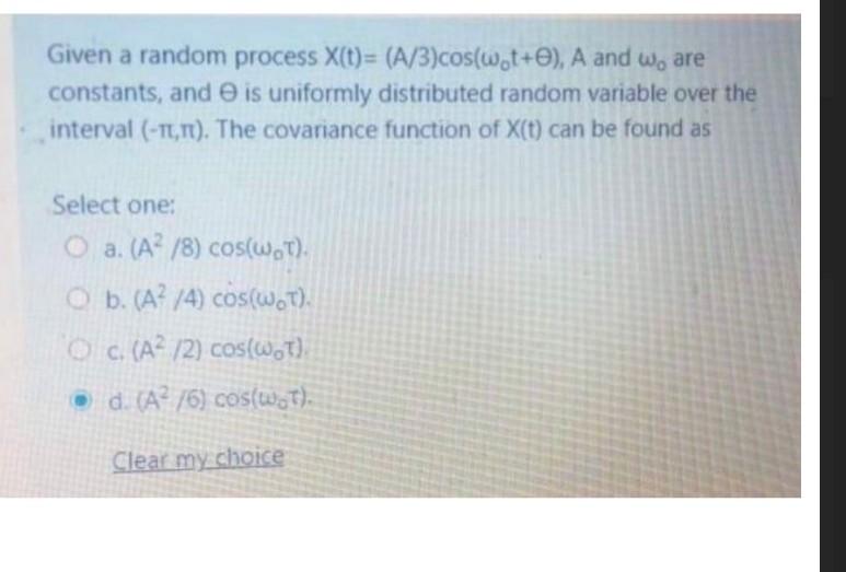 Solved Given a random process X(t)= (A/3)cos(w.t+0), A and | Chegg.com