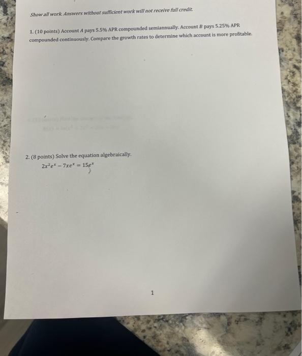 Solved Show all work. Answers without sufficient work will | Chegg.com