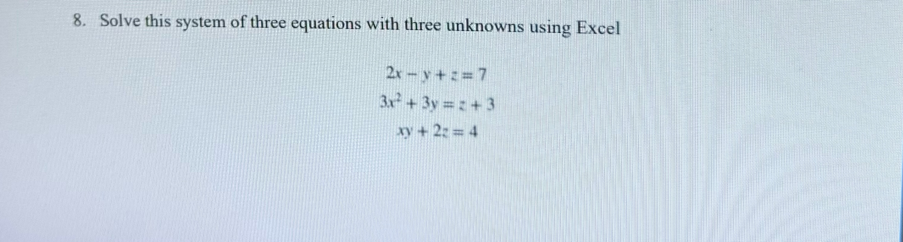 Solved Solve this system of three equations with three | Chegg.com