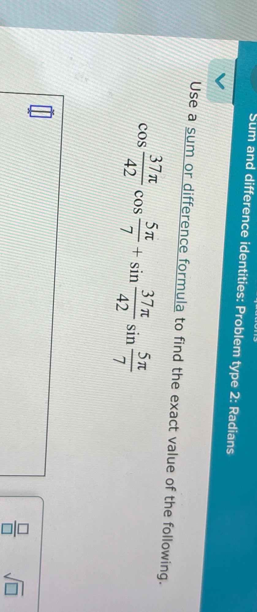 Solved Sum and difference identities: Problem type 2: | Chegg.com