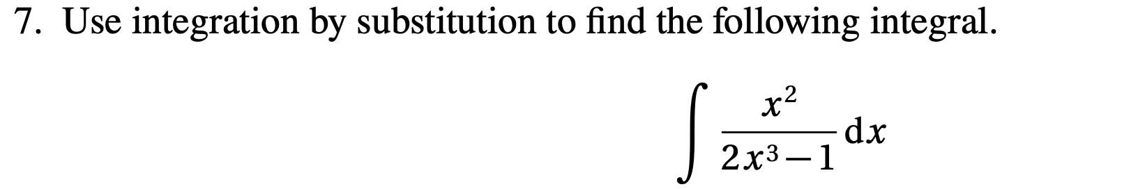 Solved Use integration by substitution to find the following | Chegg.com
