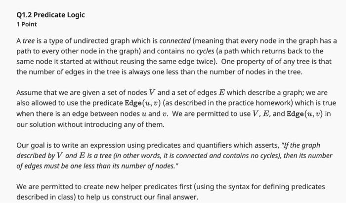 Solved 1 Point A Tree Is A Type Of Undirected Graph Which Is