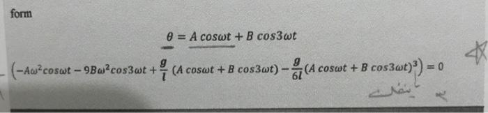 form B = A coswt + B cos3wt (-As cosast - 9Bas? cos3a | Chegg.com