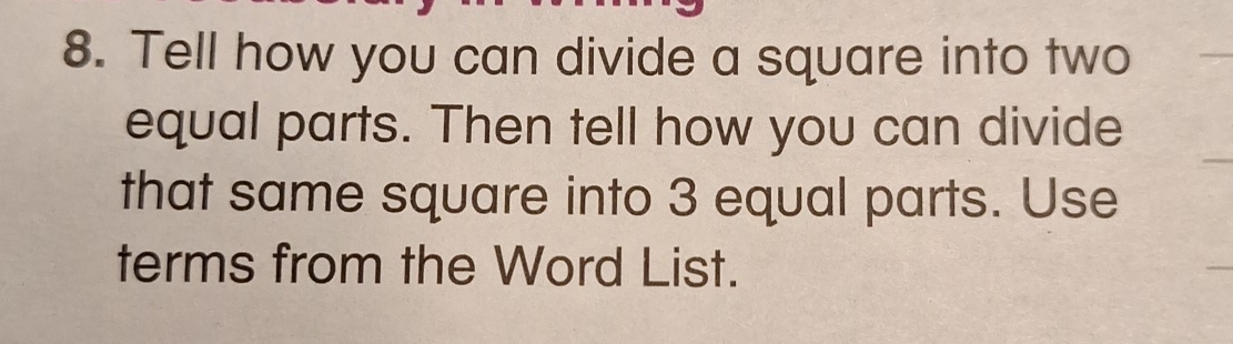 Solved Tell how you can divide a square into two equal | Chegg.com
