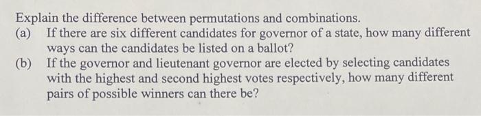 Solved Explain the difference between permutations and | Chegg.com