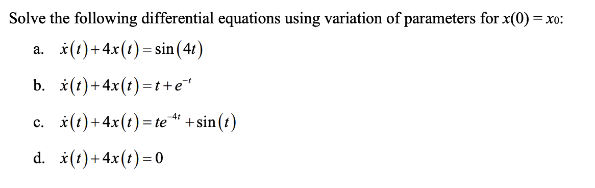 Solved Need Help Solving These First Order Diff Equations Chegg
