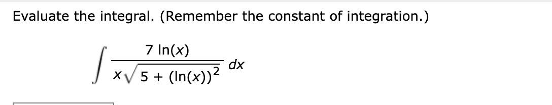 Solved Evaluate the integral. (Remember the constant of | Chegg.com