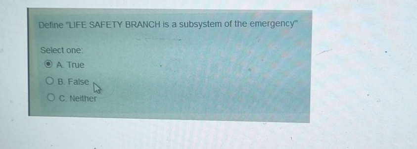 Solved Define "LIFE SAFETY BRANCH is a subsystem of the | Chegg.com