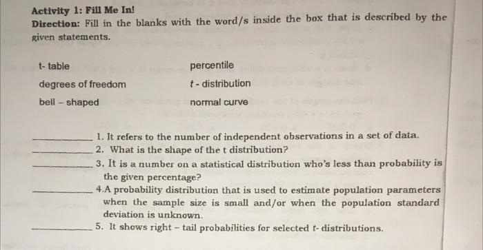 Solved Activity 1: Fill Me In! Direction: Fill in the blanks | Chegg.com
